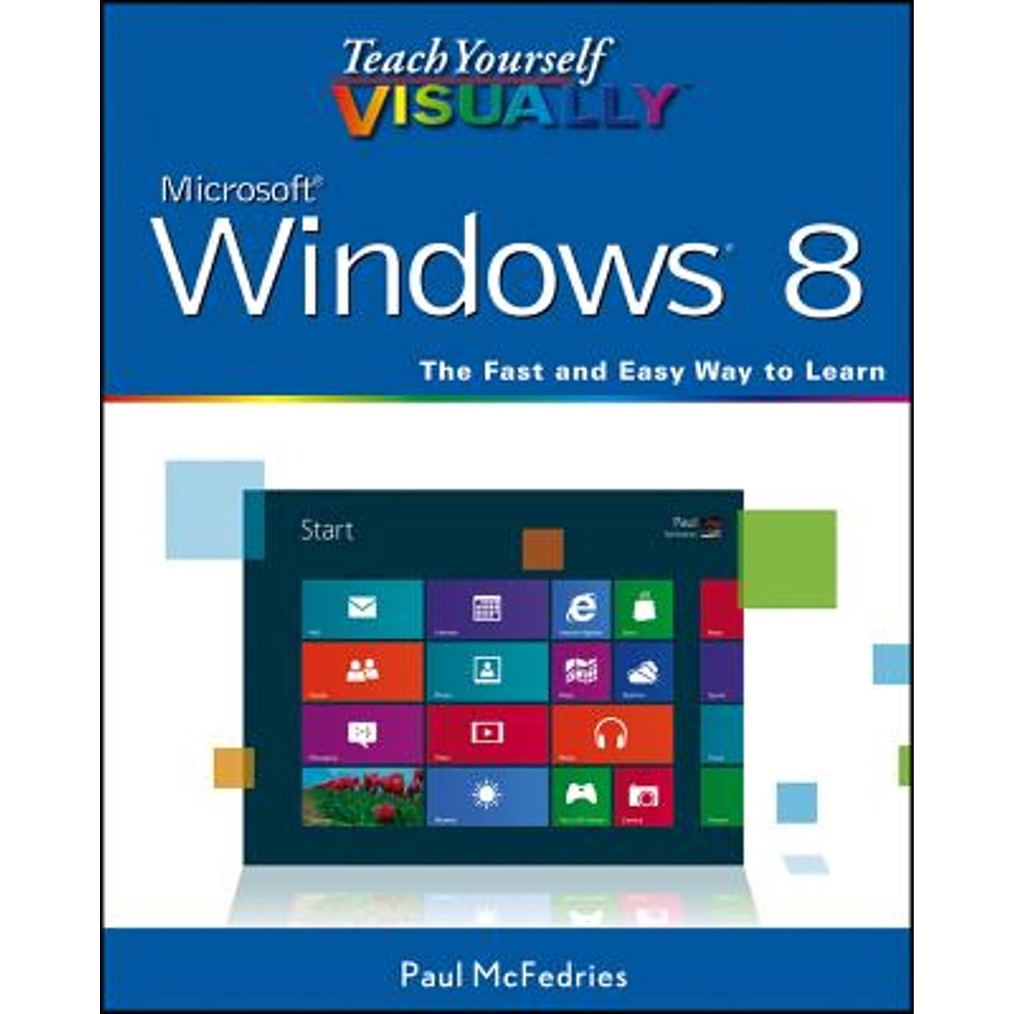 Teach Yourself Visually Windows 8 - Walmart.com