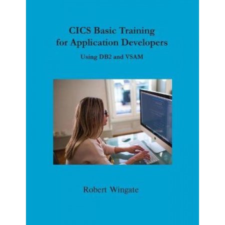 CICS Basic Training for Application Developers Using DB2 and VSAM | Walmart Canada