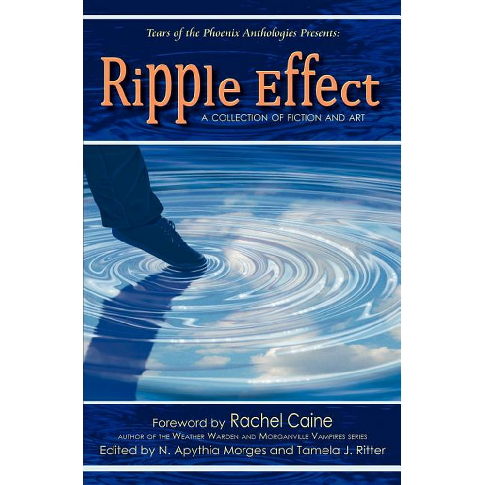 Ripple Effect : A Collection of Fiction and Art - Walmart.com - Walmart.com