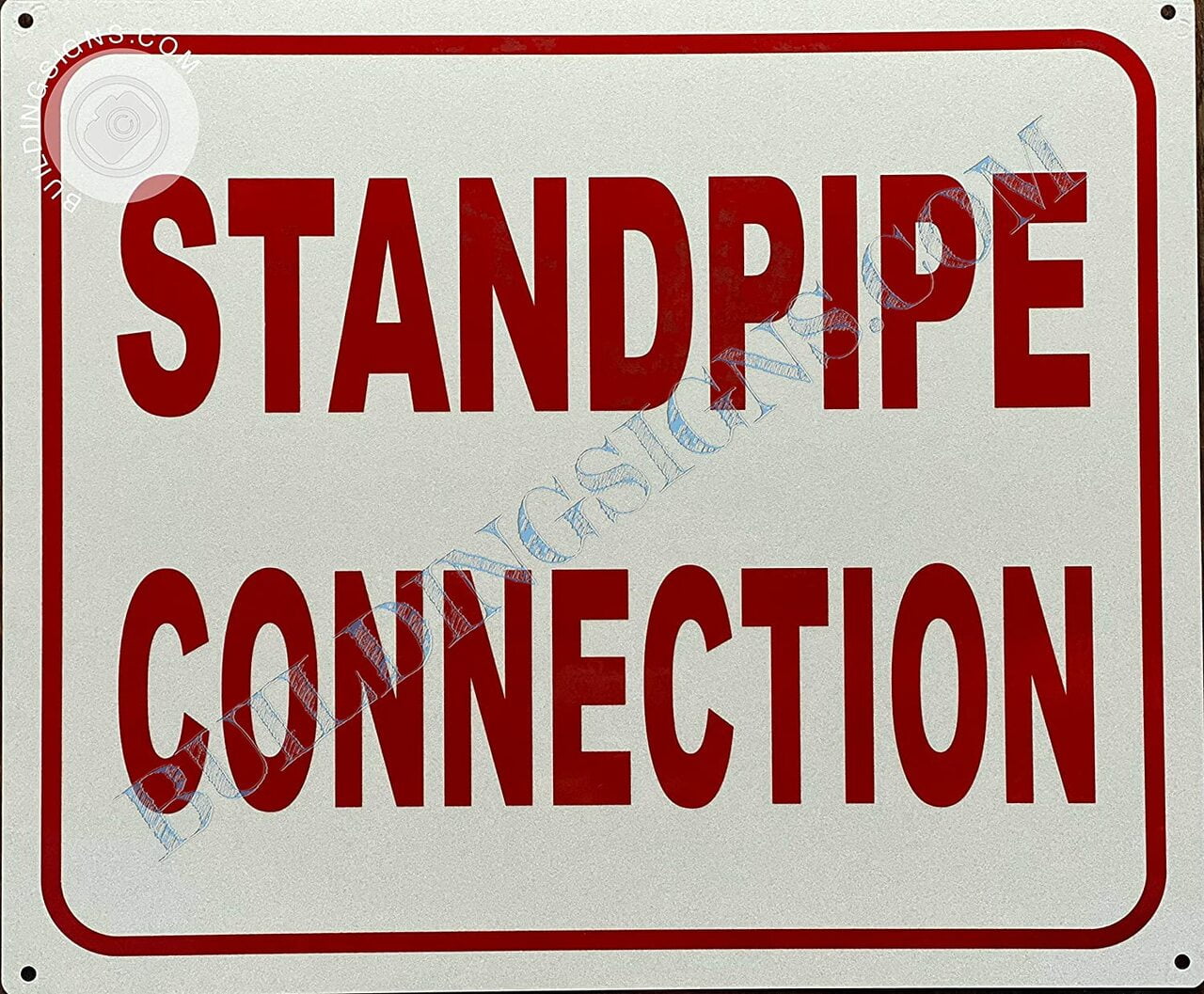 Standpipe Connection Sign (Reflective White, Aluminium, 10X12 inch,Rust ...