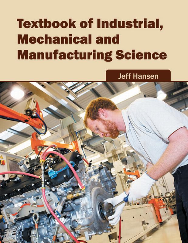 Textbook of Industrial, Mechanical and Manufacturing Science (Hardcover ...