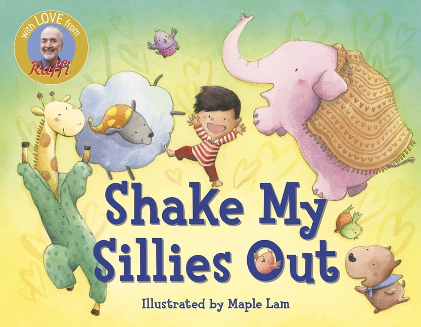 Raffi Songs to Read: Shake My Sillies Out (Board Book) - Walmart.com ...