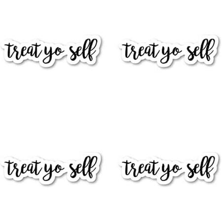 Tatum88 Treat Yo SelfSticker Inspirational Quotes Stickers (4 Pack ...