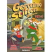 Geronimo Stilton Reporter Graphic Novels Geronimo Stilton Reporter #6 ...