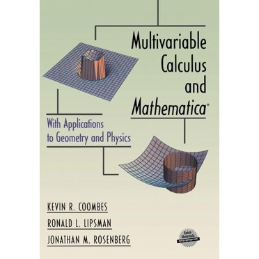 Essentials of Mathematica: With Applications to Mathematics and Physics ...