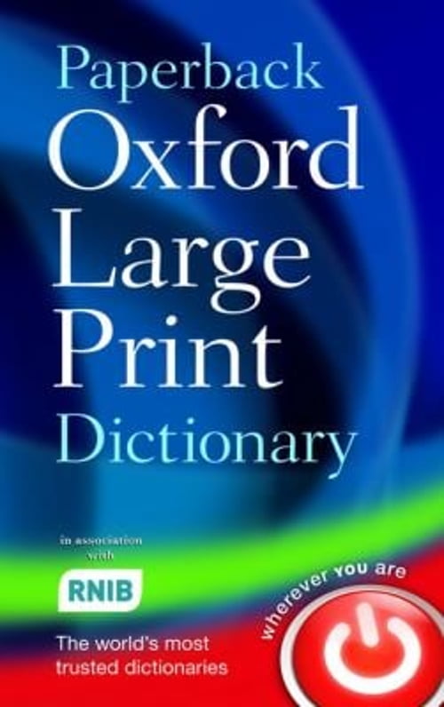 Pre-Owned Paperback Oxford Large Print Dictionary (Paperback) 0199216304 9780199216307 - Walmart.com