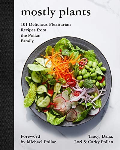 Pre-Owned Mostly Plants: 101 Delicious Flexitarian Recipes from the ...