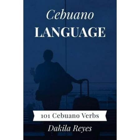 Cebuano Language: 101 Cebuano Verbs | Walmart Canada