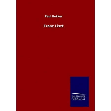 Franz Liszt [German] | Walmart Canada
