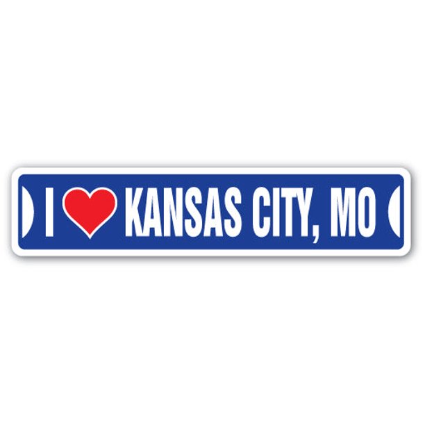 I LOVE KANSAS CITY MISSOURI Street Sign mo city state us wall road gift ...