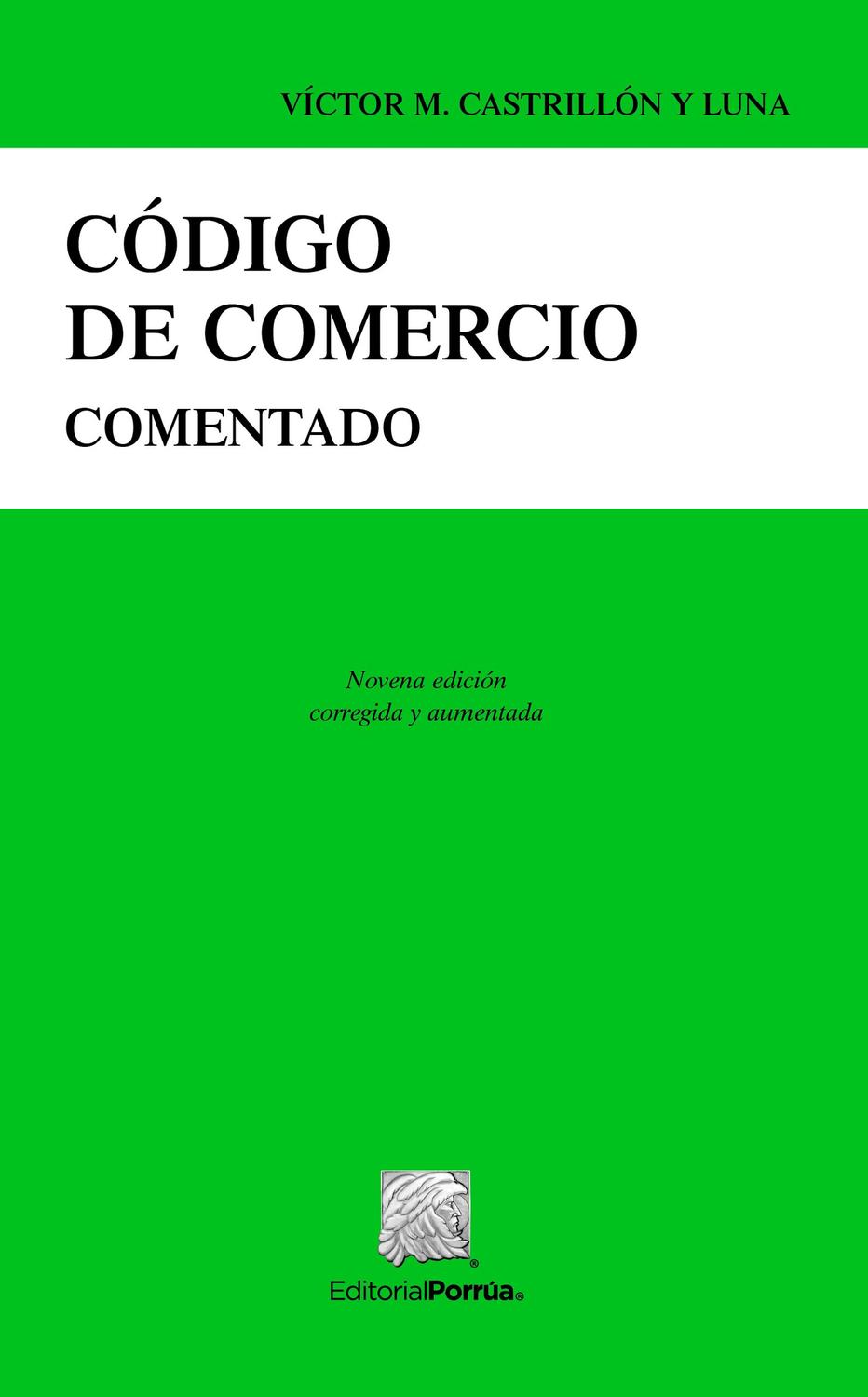 Código de Comercio comentado Editorial Porrúa 9786070930164 | Walmart en línea