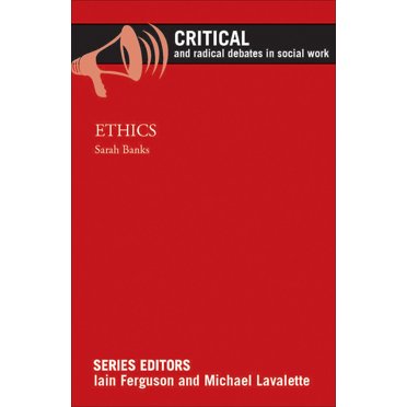 BASW Practical Social Work: Ethics and Values in Social Work (Edition 4 ...