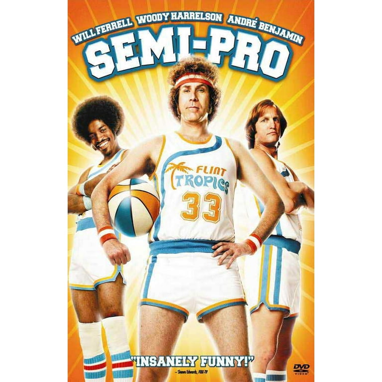 Semi Pro Poster