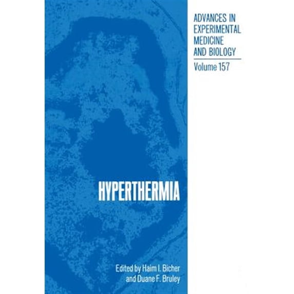 Pre-Owned Advances in Experimental Medicine and Bi Hyperthermia, Book ...