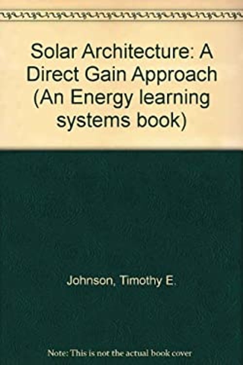 Pre-Owned Solar architecture: The direct gain approach (An Energy ...