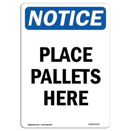 SignMission OS-NS-A-1014-V-17311 10 x 14 in. OSHA Notice Sign - Place ...