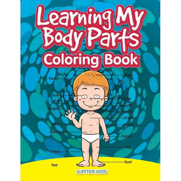 Learning My Body Parts Coloring Book - Walmart.com