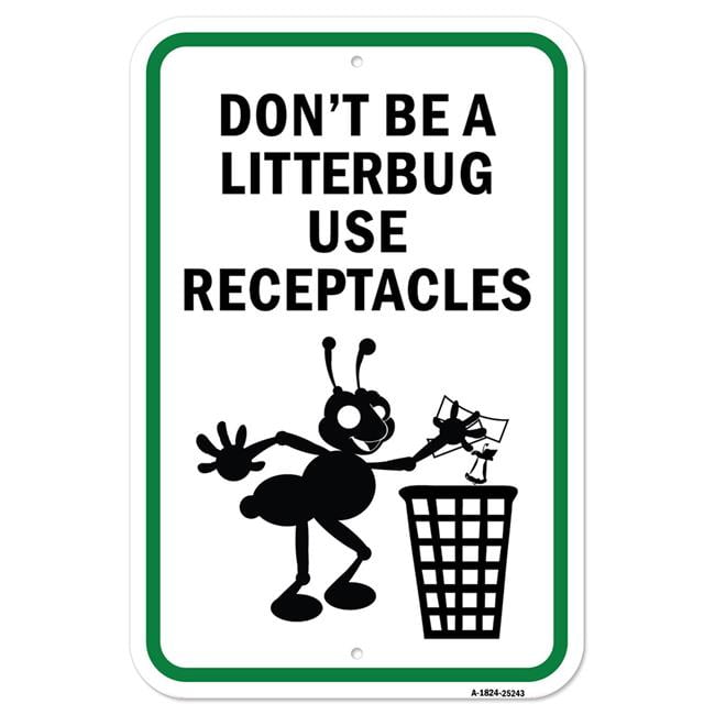 SignMission A-1824-25243 18 x 24 in. Aluminum Sign - Dont Be A ...