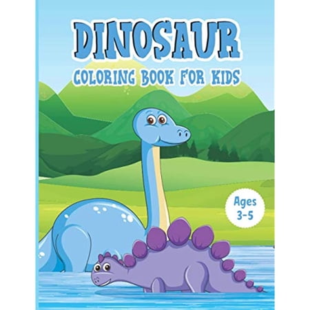 Dinosaur Coloring Book For kids 3-5: Cute And Fun Dinosaurs Coloring ...