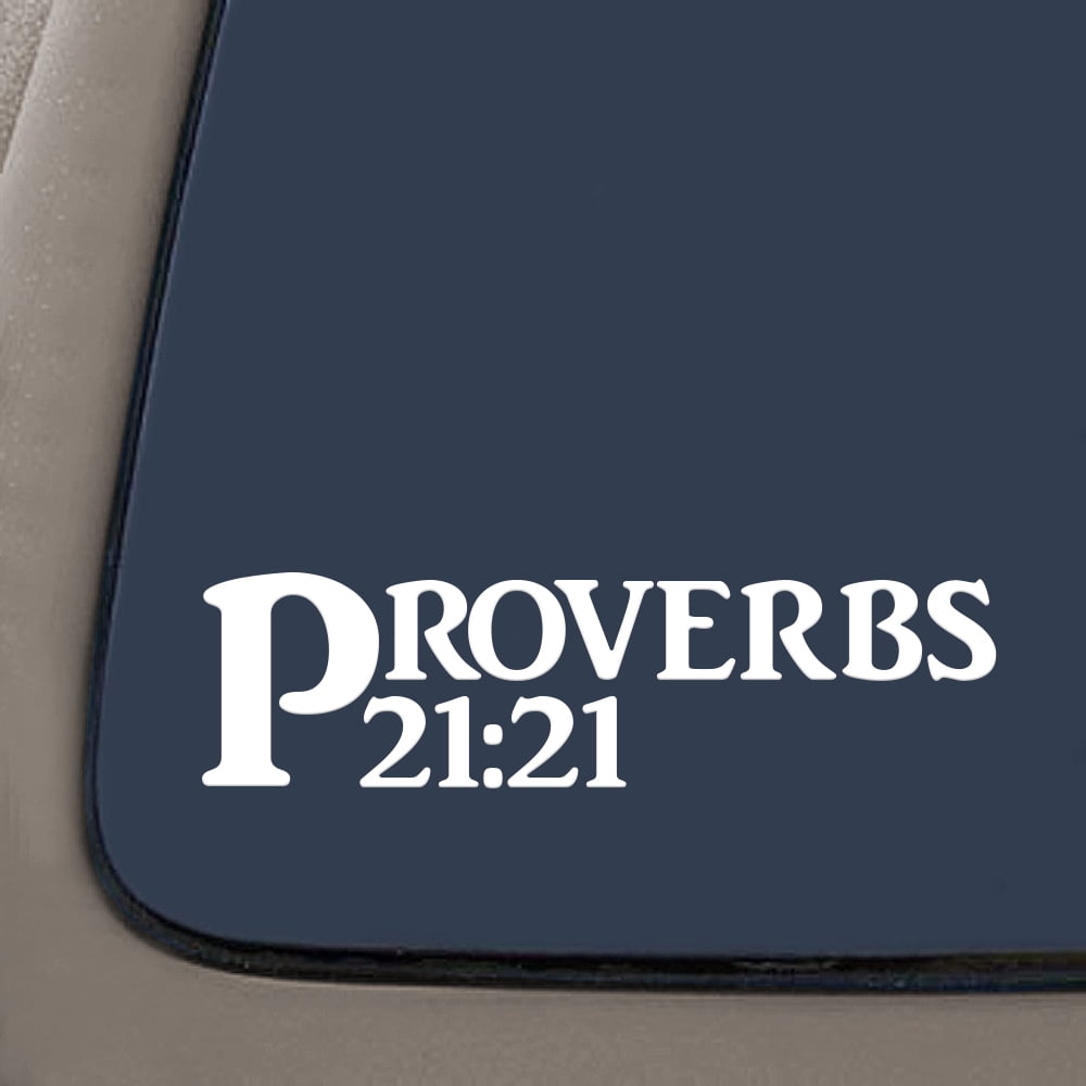 Proverbs 21:21 Bible Verse Decal Sticker | 7.5-Inches By 2-Inches ...