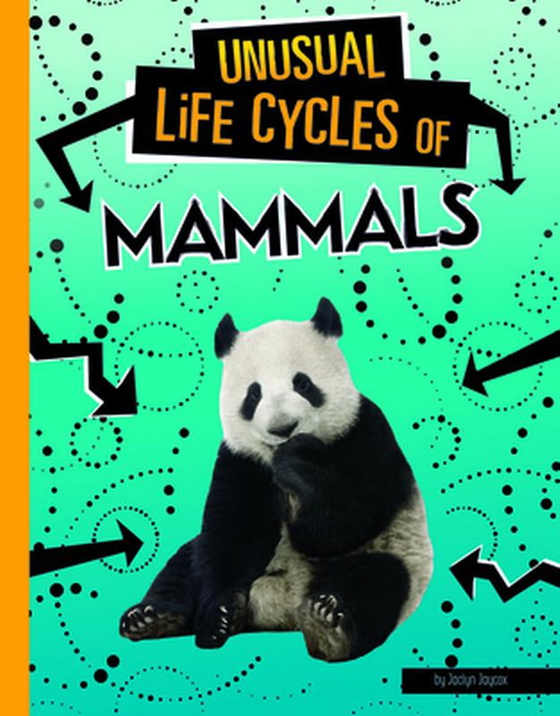 Pre-Owned Unusual Life Cycles of Mammals (Paperback) 1496697030 ...