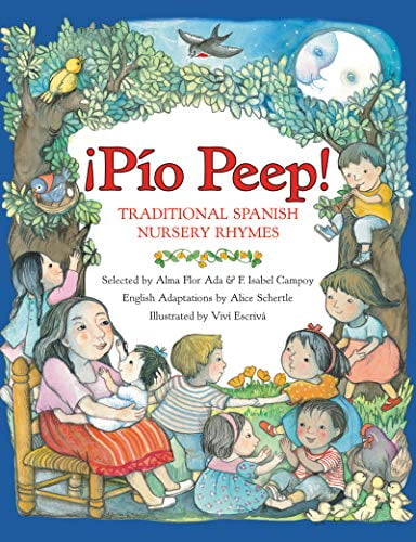 Pre-Owned Pio Peep!: Traditional Spanish Nursery Rhymes (Paperback ...