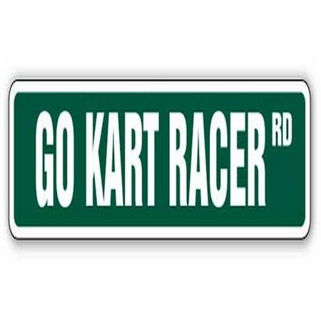 SignMission SS-730-Go Kart Racer 30 in. Go Kart Racer Street Sign - Go ...