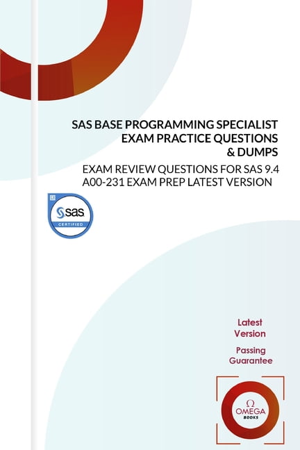 SAS Base Programming Specialist Exam Practice Questions Dumps EXAM sas-base-programming-specialist-exam-practice-questions-dumps-exam
