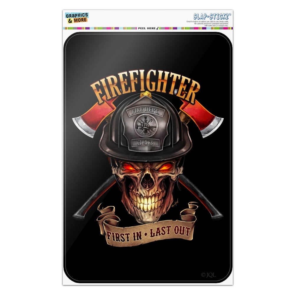 Firefighter Skull First In Last Out Fireman Home Business Office Sign ...
