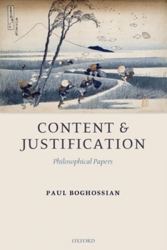Content and Justification: Philosophical Papers - Walmart.ca
