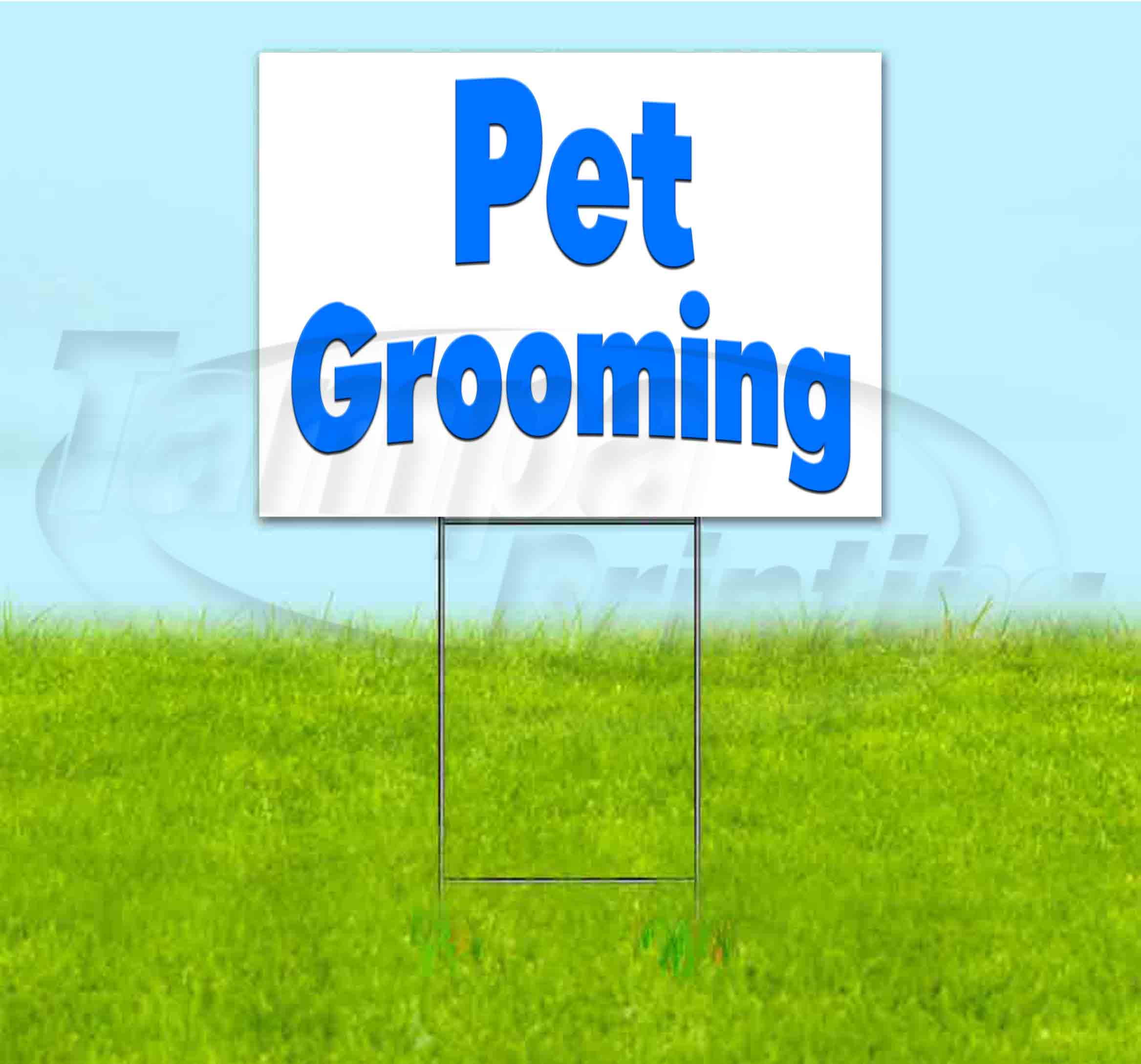 Pet Grooming (18" x 24") Yard Sign, Includes Metal Step Stake - Walmart.com
