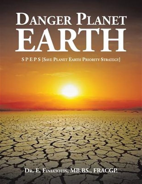 Pre-Owned Danger Planet Earth: S P E P S [Save Planet Earth Priority ...