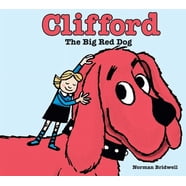 Clifford The Big Red Dog: Color Facsimile of 1963 First Edition ...