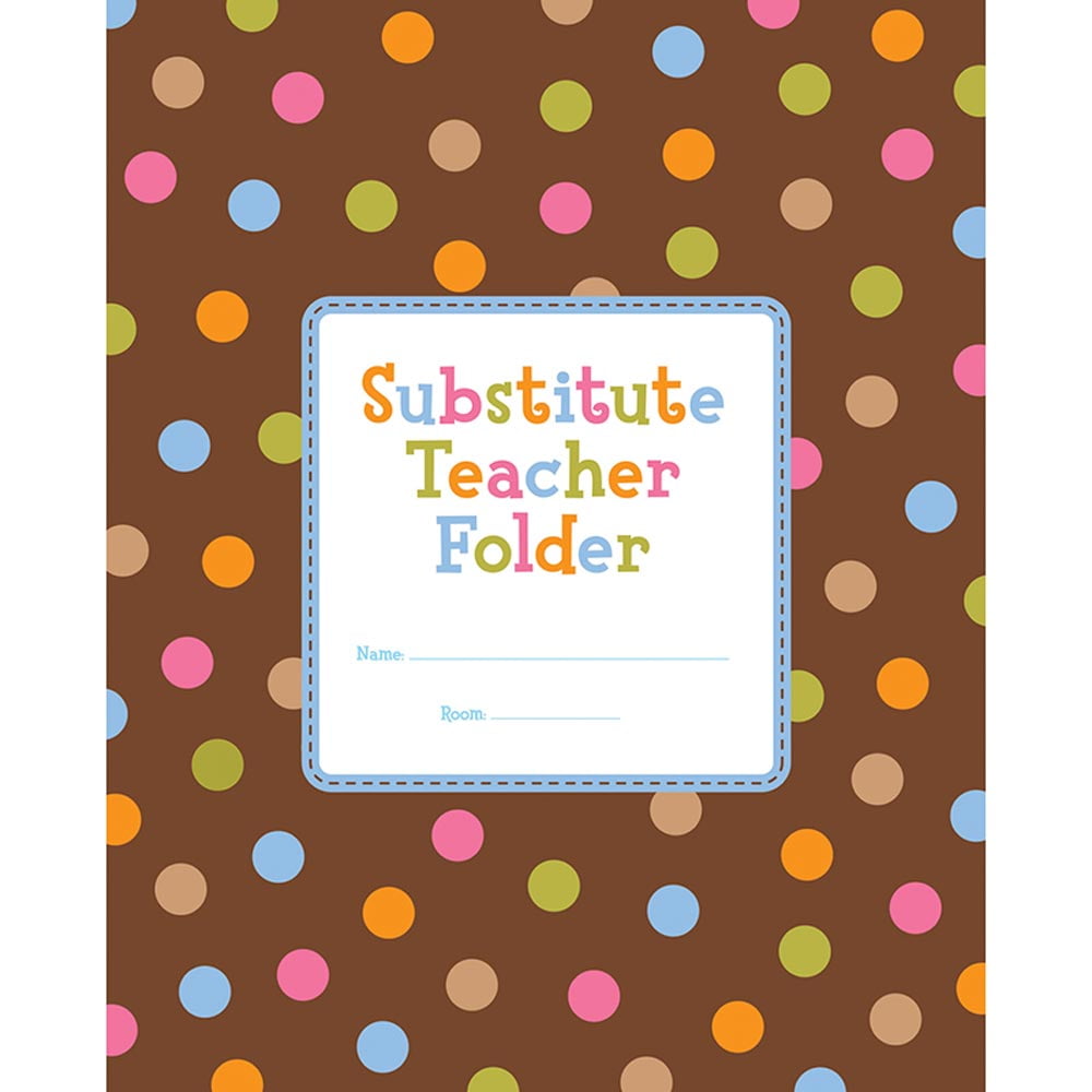 CTP1721 - Dots on Chocolate Substitute Teacher Folder by Creative ...