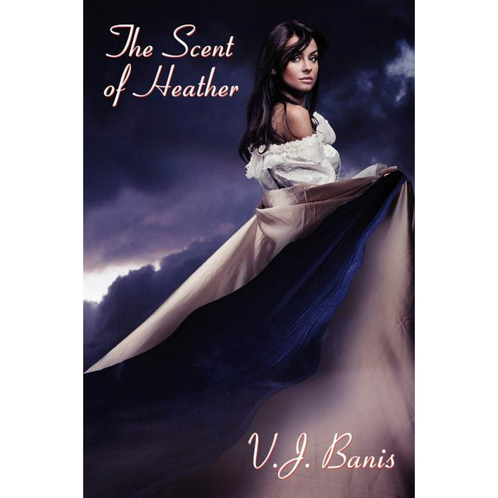 The Scent of Heather : A Gothic Tale of Terror - Walmart.com - Walmart.com