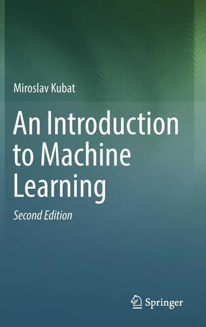 An Introduction to Machine Learning (Edition 2) (Hardcover) - Walmart.com