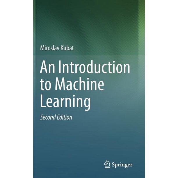 An Introduction to Machine Learning (Edition 2) (Hardcover) - Walmart.com
