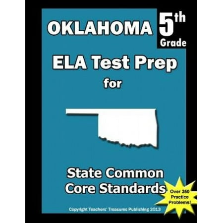 Oklahoma 5th Grade Ela Test Prep: Common Core Learning Standards ...