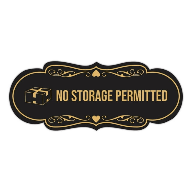 Signs ByLITA Designer No Storage Permitted Sign (Black Gold) - Large ...