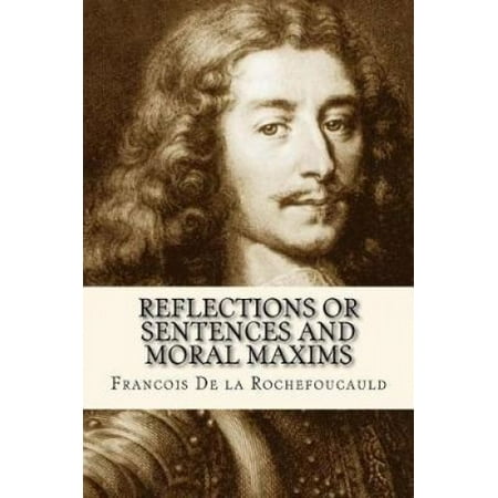 Reflections or Sentences and Moral Maxims | Walmart Canada