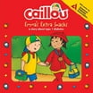 Caillou: Emma's Extra Snacks: Living with Diabetes (Paperback ...
