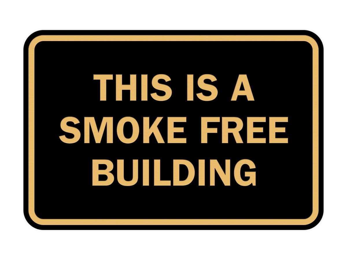 Classic Framed This is a Smoke Free Building Sign (Black Gold) - Large ...