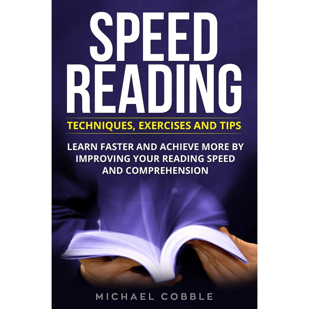 Speed Reading, Techniques, Speed Reading Exercises, Speed Reading Games ...