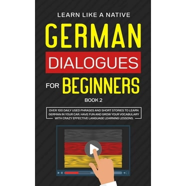 German : Learn German For Beginners Including German Grammar, German ...