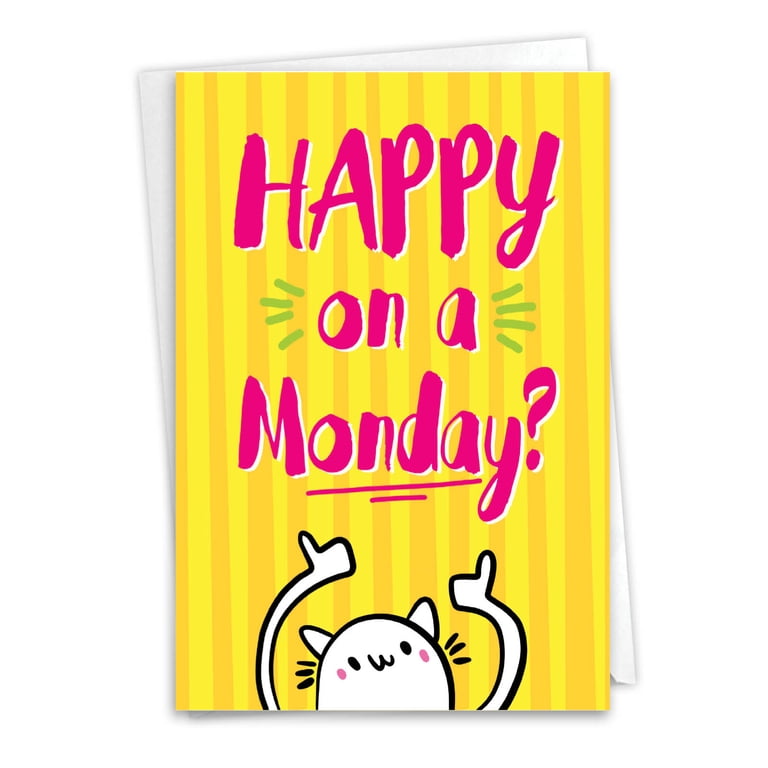 Funny Happy Monday Pictures
