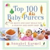 Make-Ahead Baby Food Cookbook : Meal Plans and Recipes for Every Stage ...