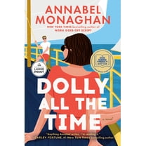 Dolly All the Time: A GMA Book Club Pick, (Paperback) - Walmart.com