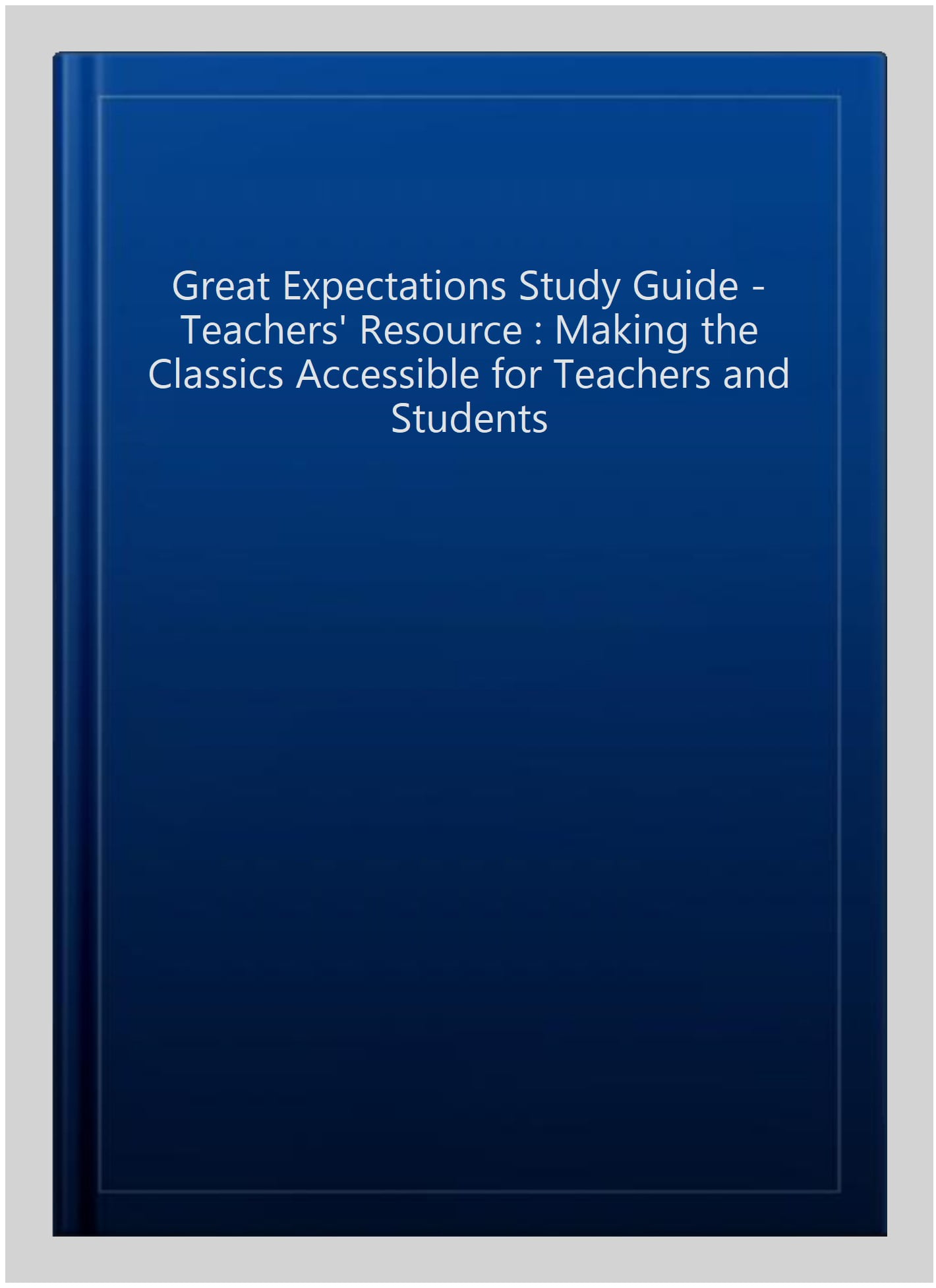 Pre-Owned Great Expectations Study Guide - Teachers' Resource : Making ...