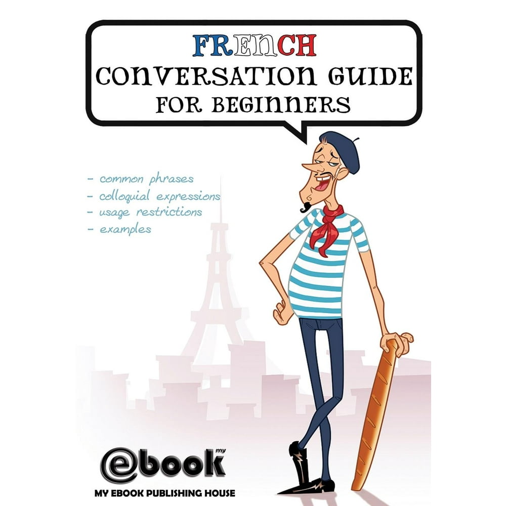 French Conversation Guide for Beginners (Paperback) - Walmart.com ...