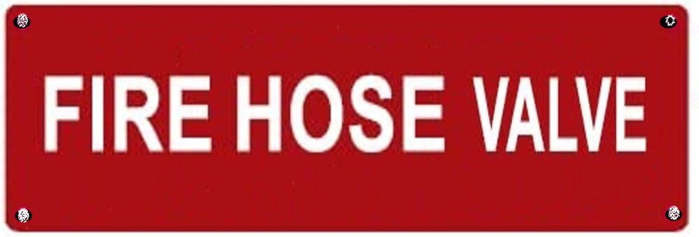 FIRE HOSE VALVE SIGN(4x12,RED,ALUMINUM) -ref19722 - Walmart.com